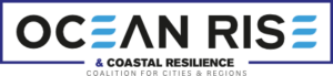 Ocean Rise Coalition - Coalition for cities and regions